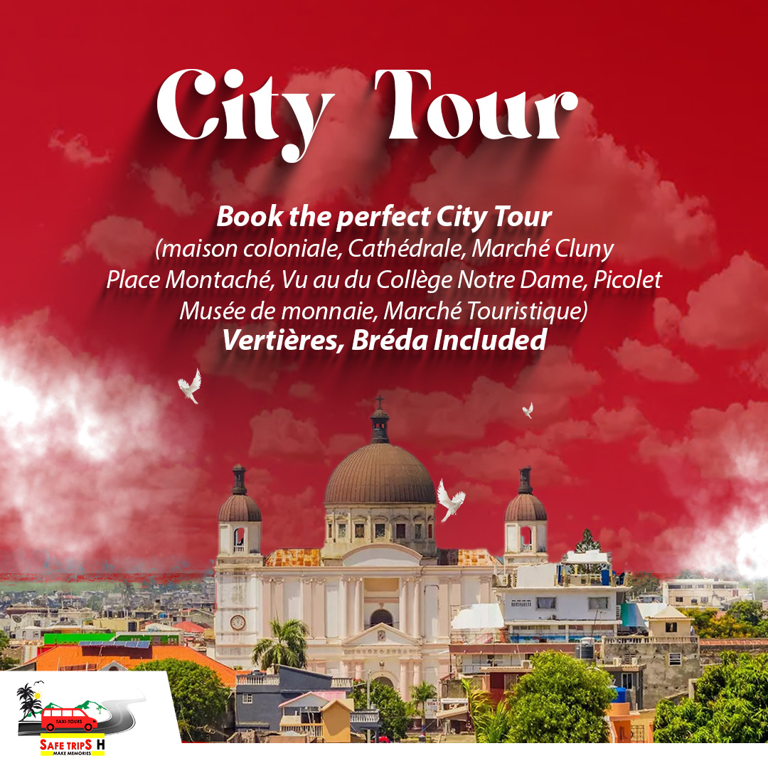 Our Tours – Safe Trips Haiti